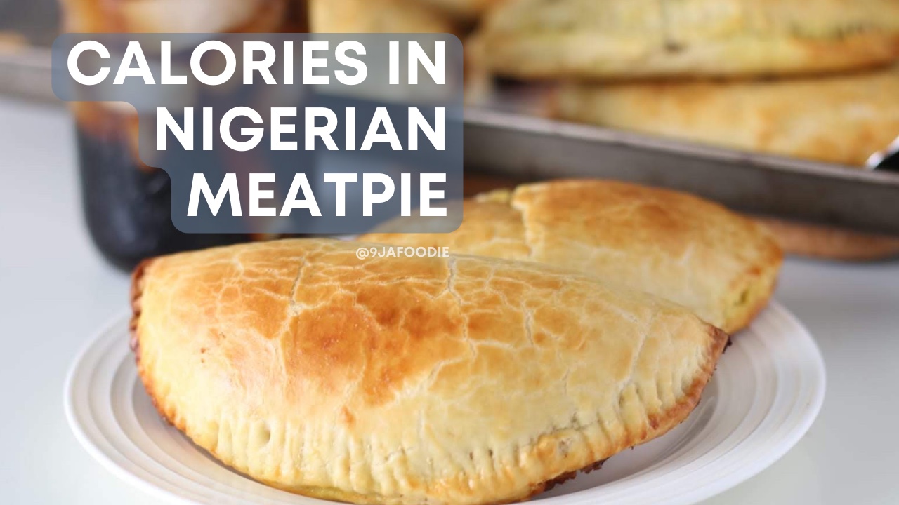 Calories In Nigerian Meat Pie Lose It Nigerian Calories In Nigerian Meat Pie Lose It Nigerian
